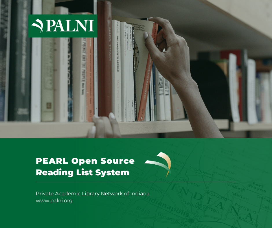 PALNI awarded IMLS grant to develop PEARL open source reading list system